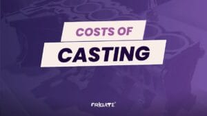 A Quick Comparison Of Costs For Various Casting Methods? - Frigate ...