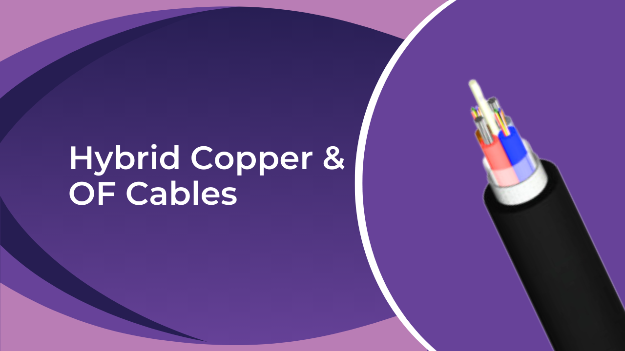 Hybrid Copper & OF Cables | Copper-Fiber Hybrid Cables | Dual ...