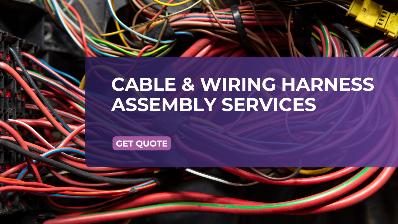 Cable & Wiring Harness Assembly Services | EMI-Shielded Cable Assembly ...