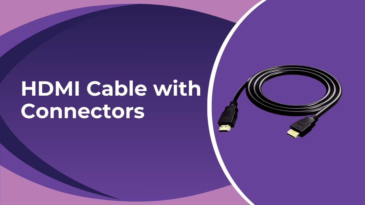 HDMI Cable With Connectors | HDMI Connector Cables - Frigate