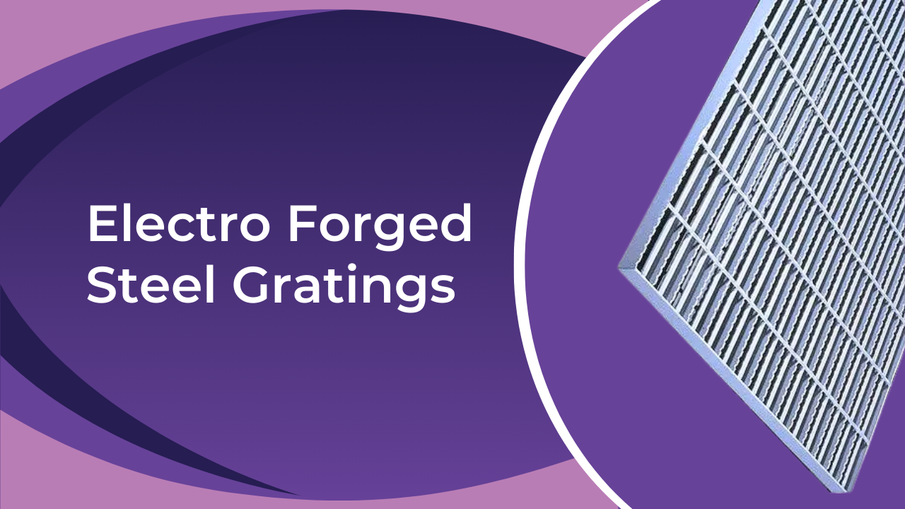 Electro Forged Steel Gratings | Industrial Platform Gratings ...