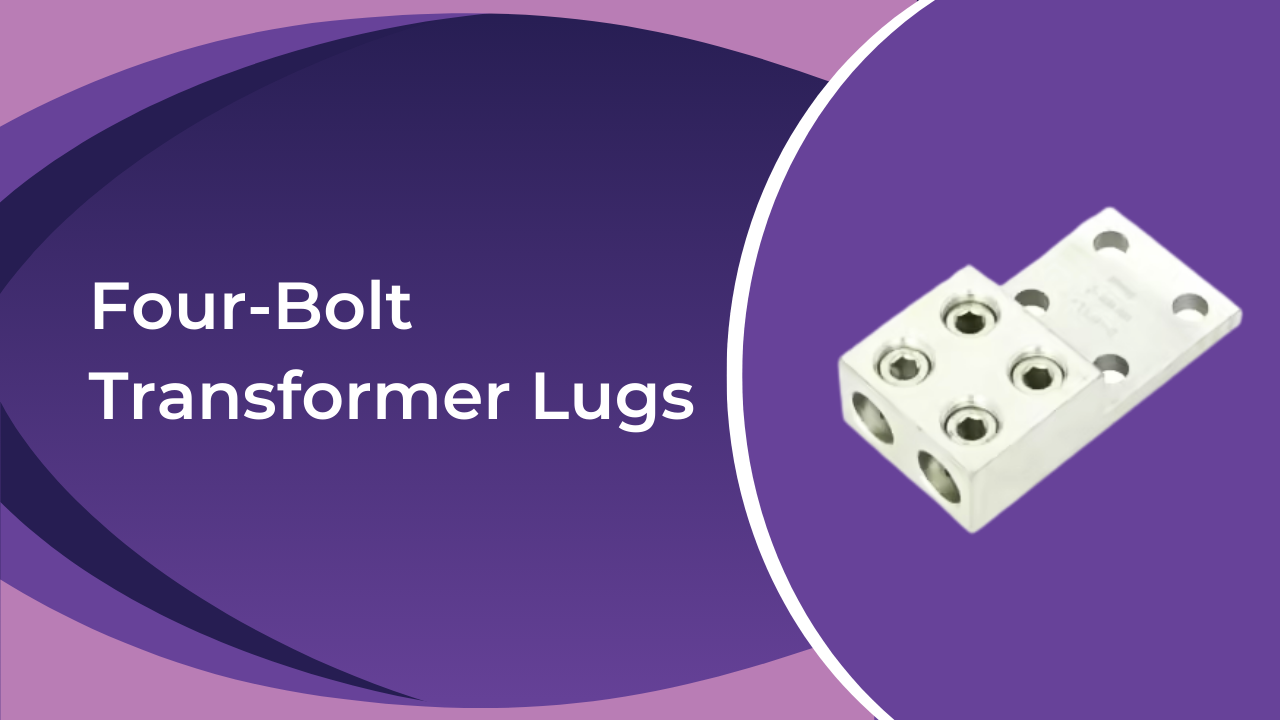 Four-Bolt Transformer Lugs | 4 Stud Lugs | Multi-Bolt Transformer ...