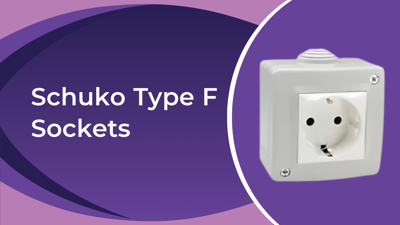 Schuko Type F Sockets | Type F Outlets | European Power Sockets - Frigate