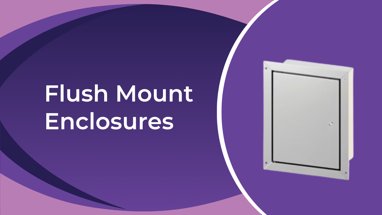 Flush Mount Enclosures | Recessed Mount Enclosures Boxes | Embedded ...