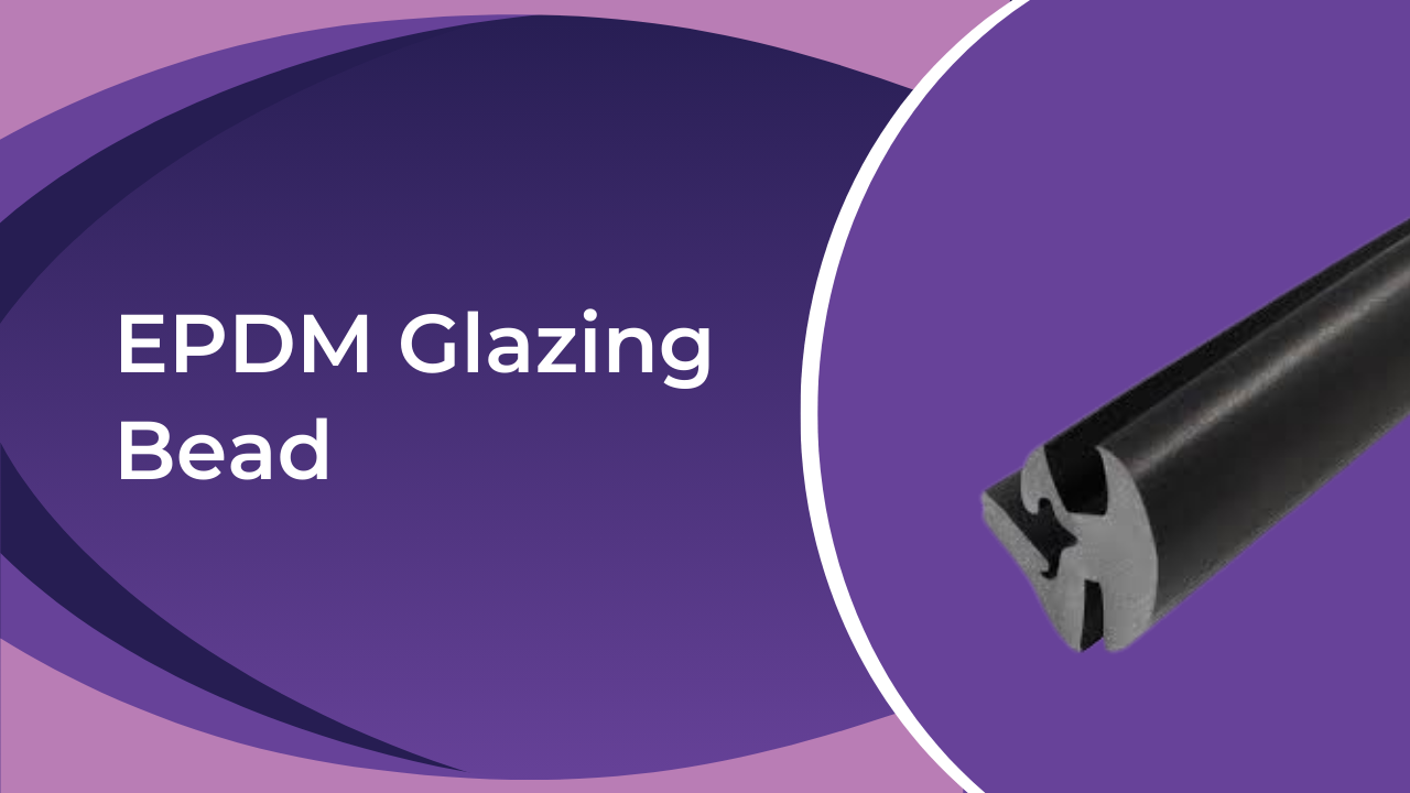 EPDM Glazing Bead (Glass Panel Insert) | Glazing Bead Extrusion Glass ...